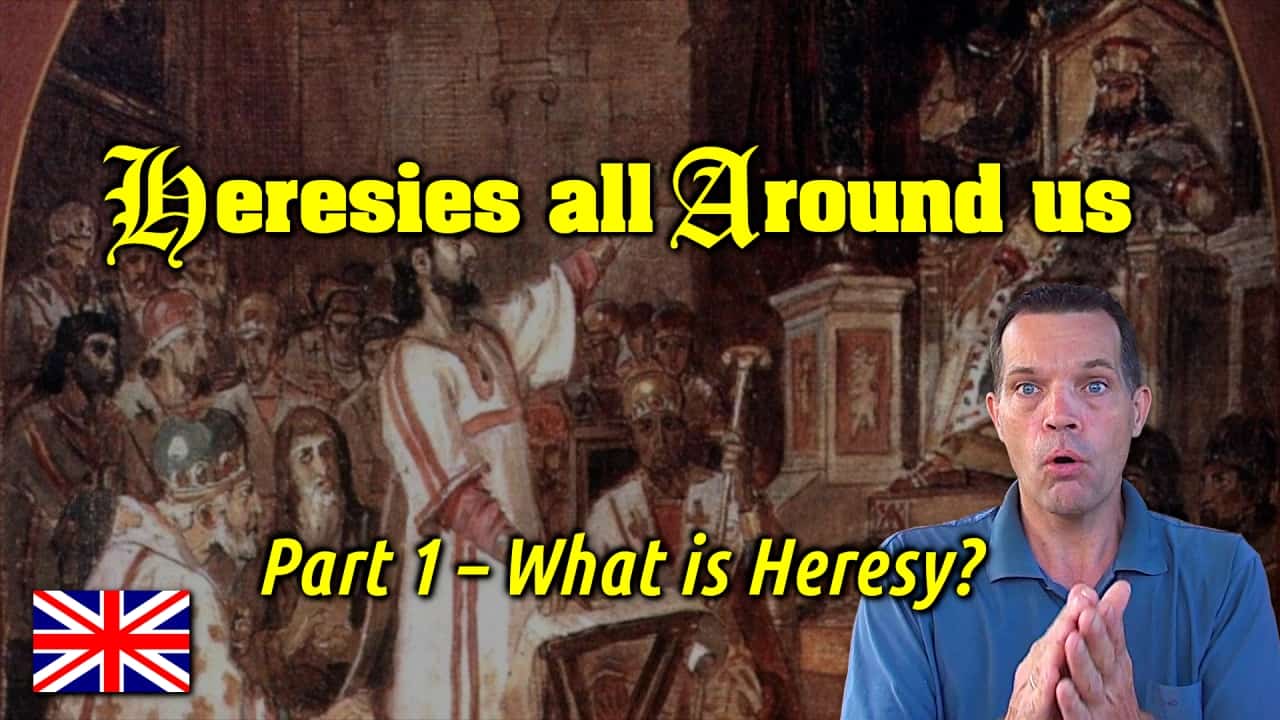 Heresies all Around us – Introduction | Apologeet.nl